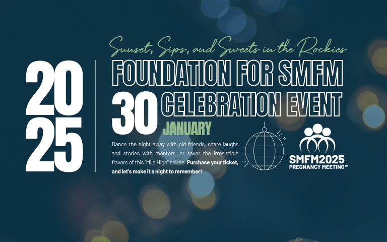 Society for Maternal-Fetal Medicine | SMFM